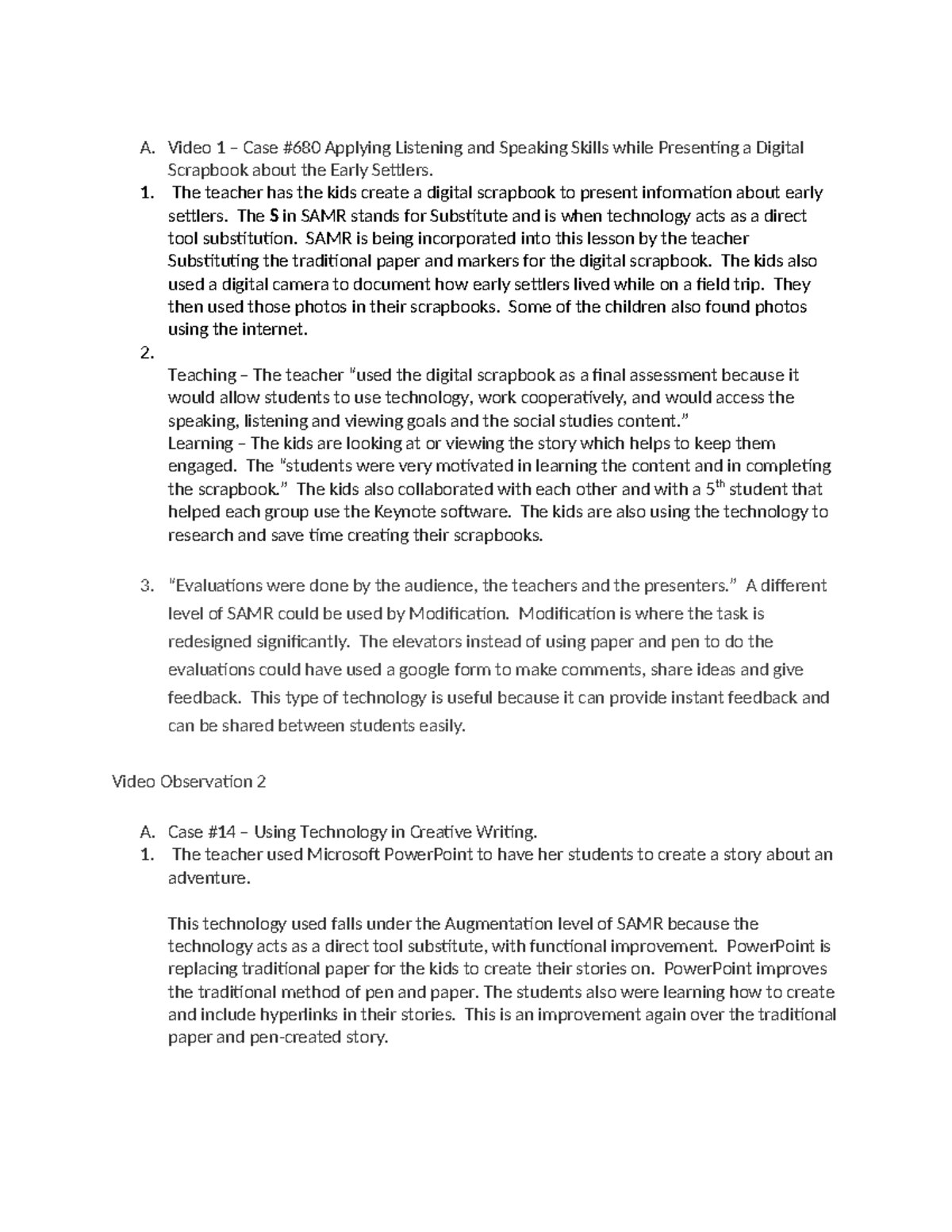 D092 task 2 - notes - A. Video 1 – Case #680 Applying Listening and ...