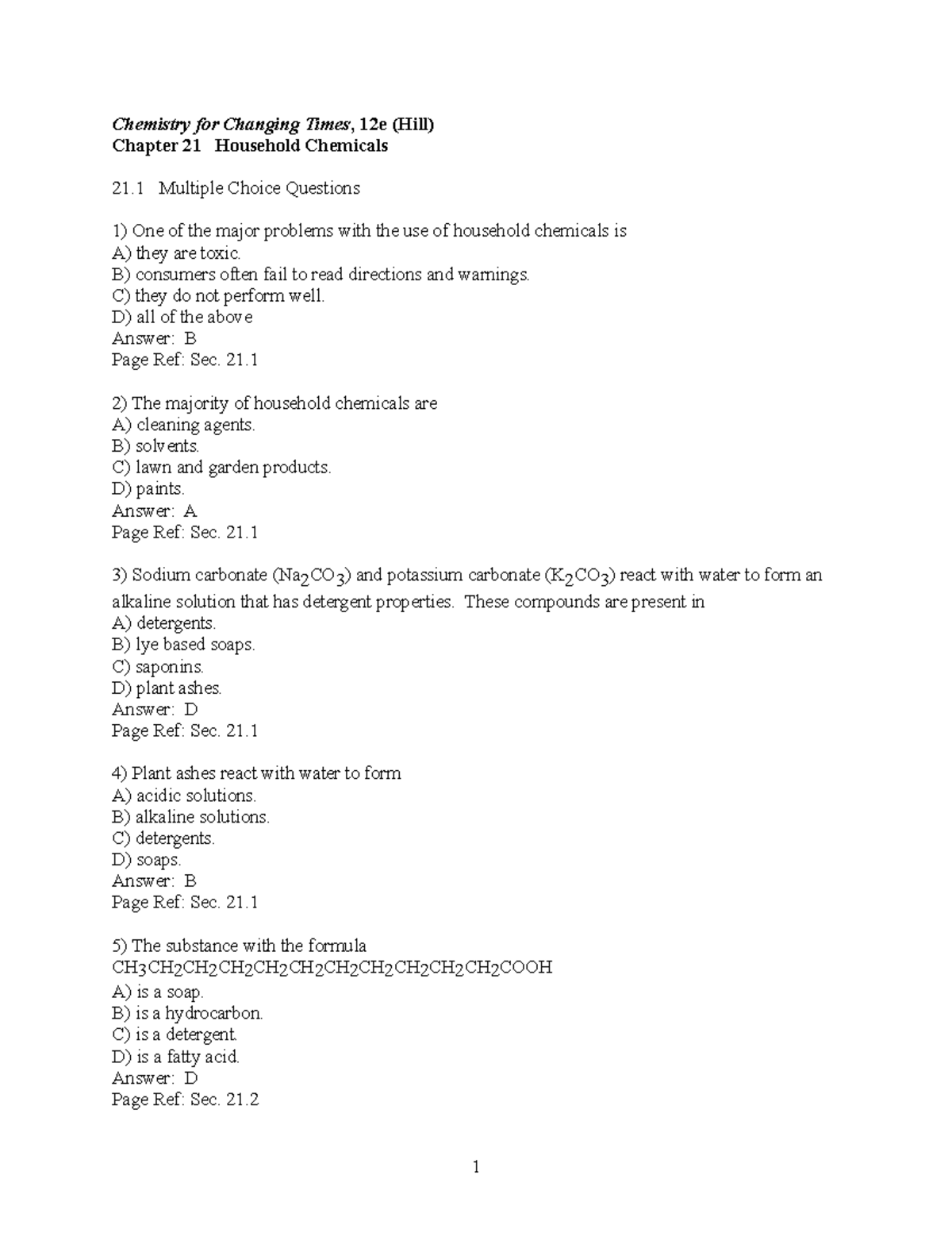 Chapter 21 - ccc - Chemistry for Changing Times , 12e (Hill) Chapter 21 ...