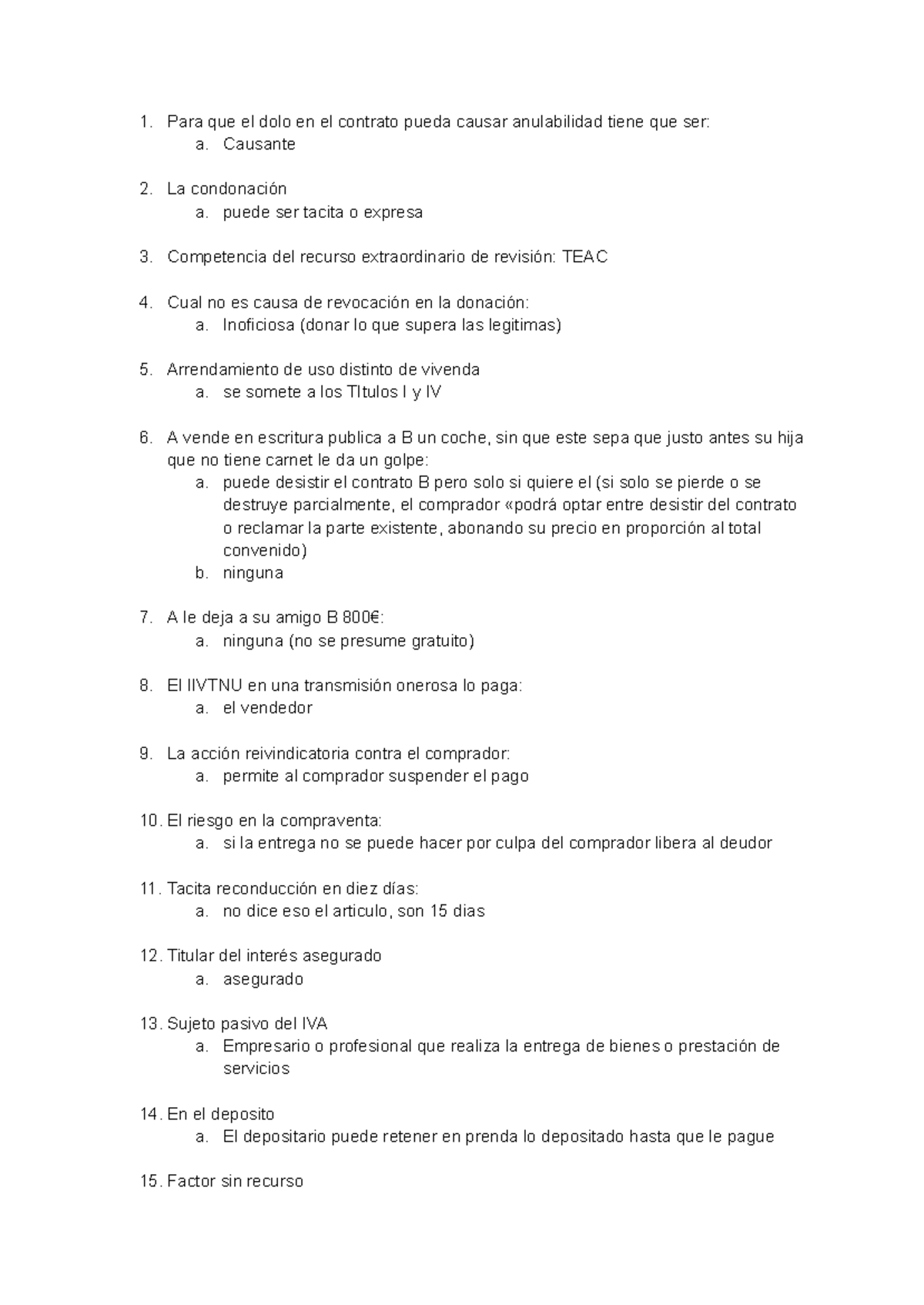 Examen 2023 Junio Modelo B ( Sabado) - Para que el dolo en el contrato ...