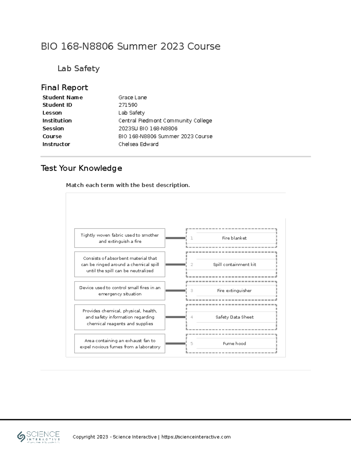BIO168N8806Summer 2023Course Lab Safety 271590 - Student Name Grace ...
