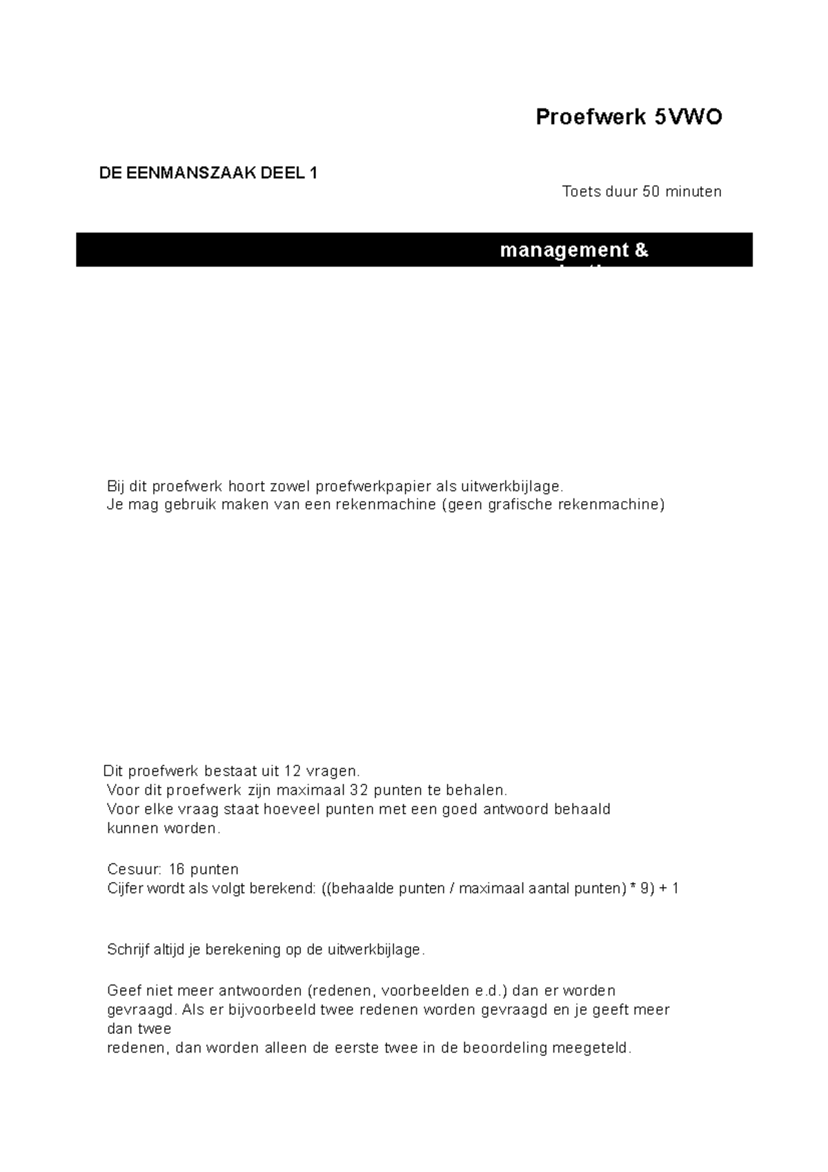 Proefwerk 5VWO - oefentoets - Proefwerk 5VWO DE EENMANSZAAK DEEL 1 ...