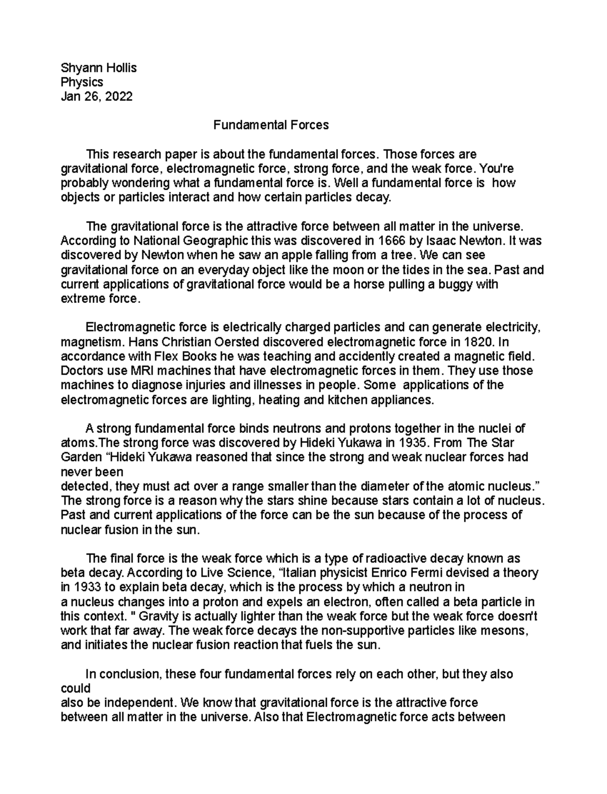 the fundamental 4 forces - Those forces are gravitational force ...