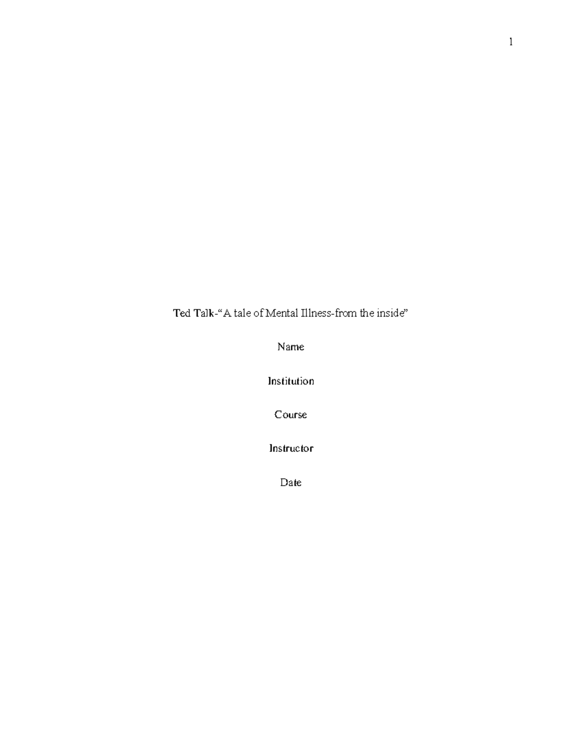 Review and Commentary on Ted Talk-“A tale of Mental Illness-from the ...