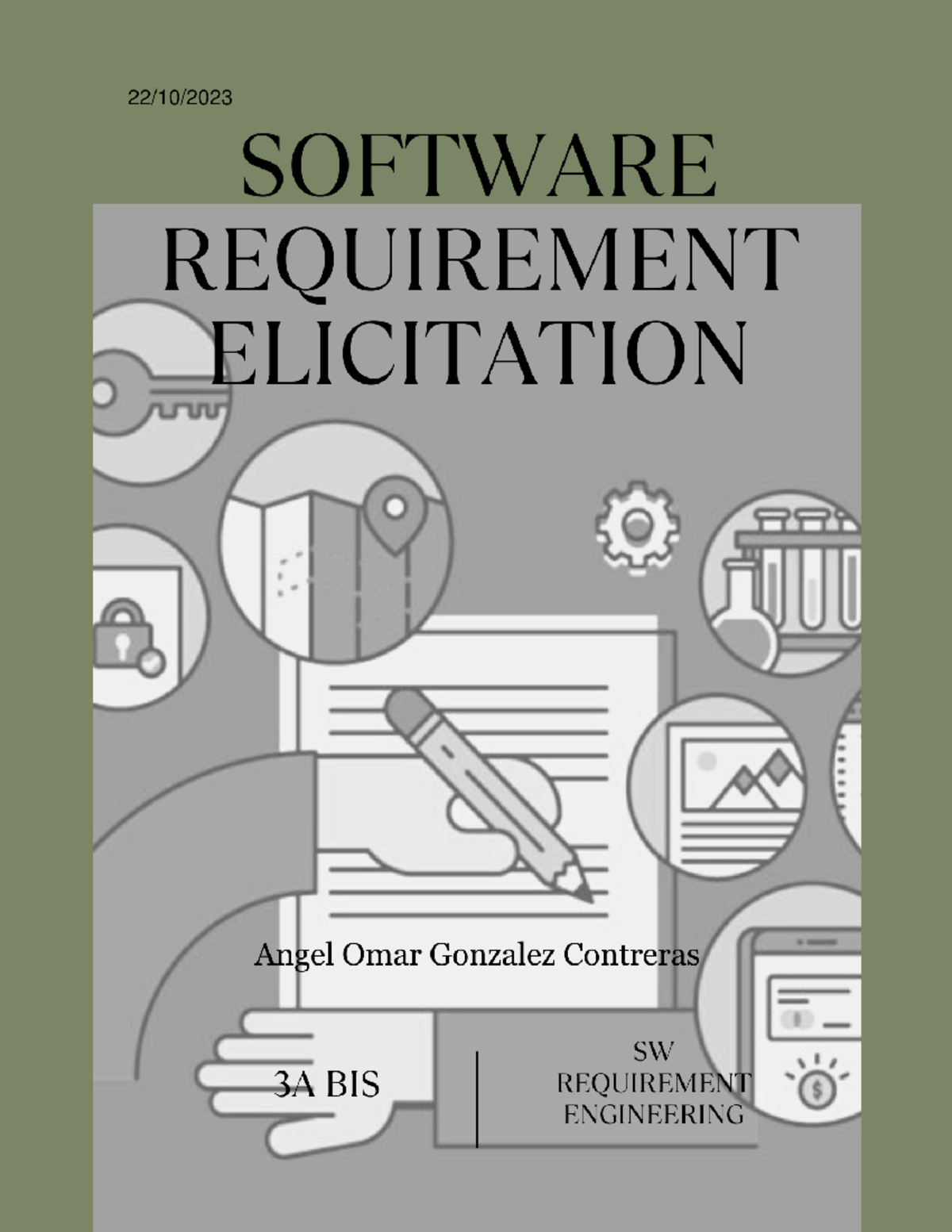 SW Requirements Elicitation - Table of content SOFTWARE REQUIREMENTS ...