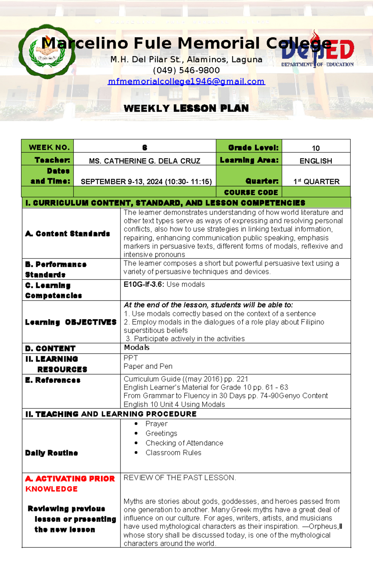 WEEK 6 Learning PLAN English 10 - Marcelino Fule Memorial College M. Del Pilar St., Alaminos ...