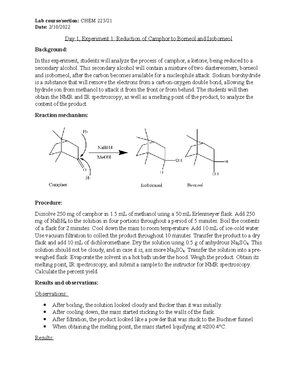 Lab 1 - Camphor - Date: 2/10/ Day 1, Experiment 1: Reduction of Camphor ...