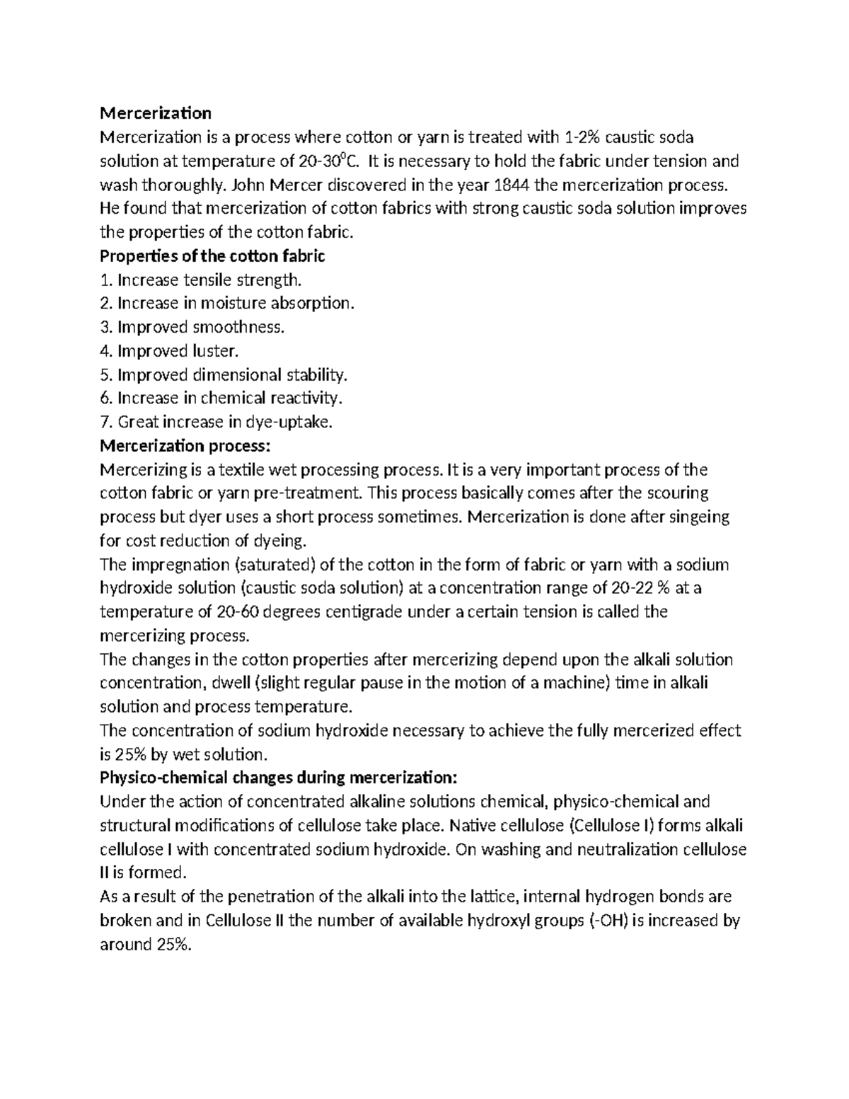 Mercirization - Mercerization Mercerization is a process where cotton ...