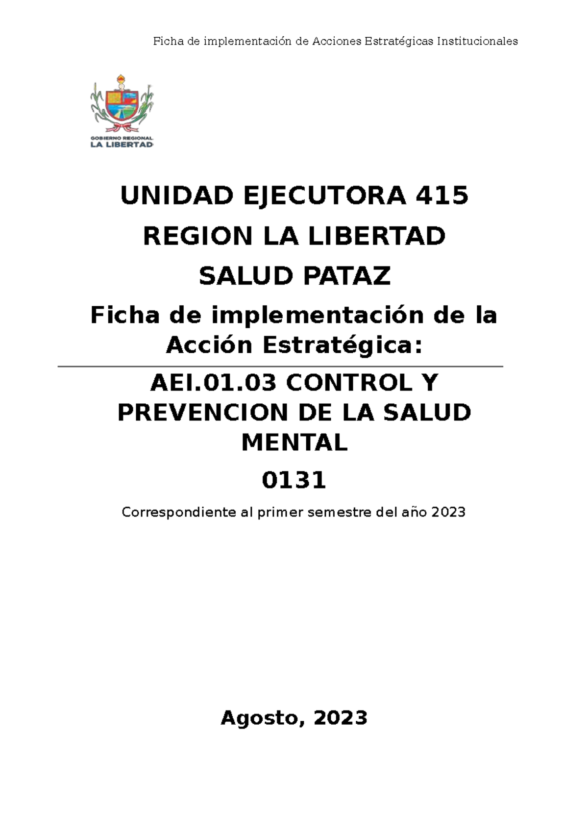 Ficha de implementación de AEI Pataz - 0131 - UNIDAD EJECUTORA 415 ...