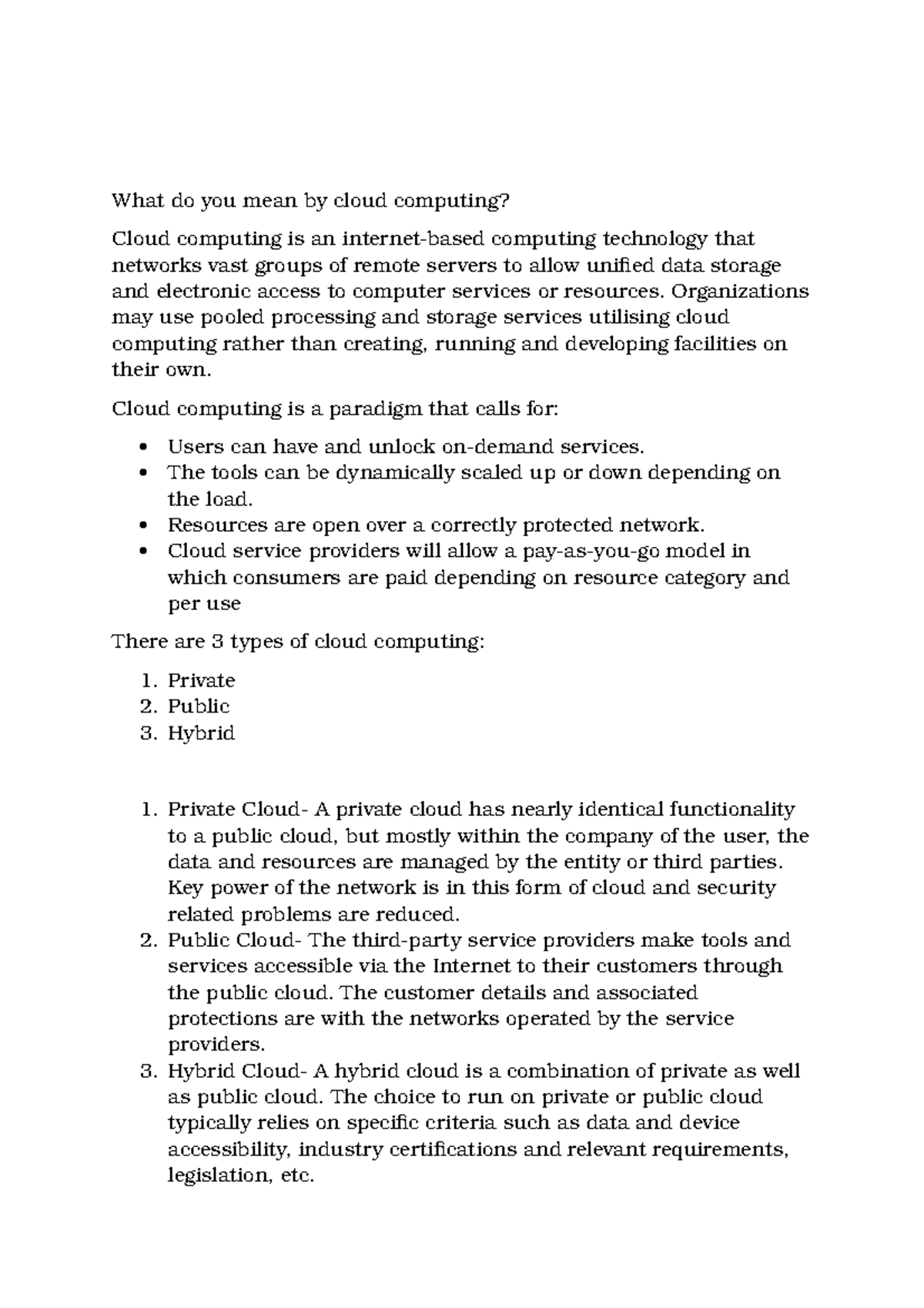 Report and conclusion - Assignments - What do you mean by cloud ...