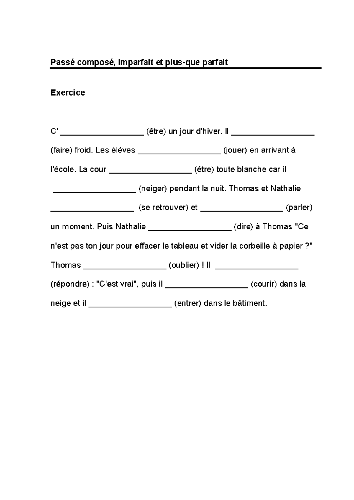 Passé composé - imparfait - plus-que-parfait - Passé composé, imparfait ...