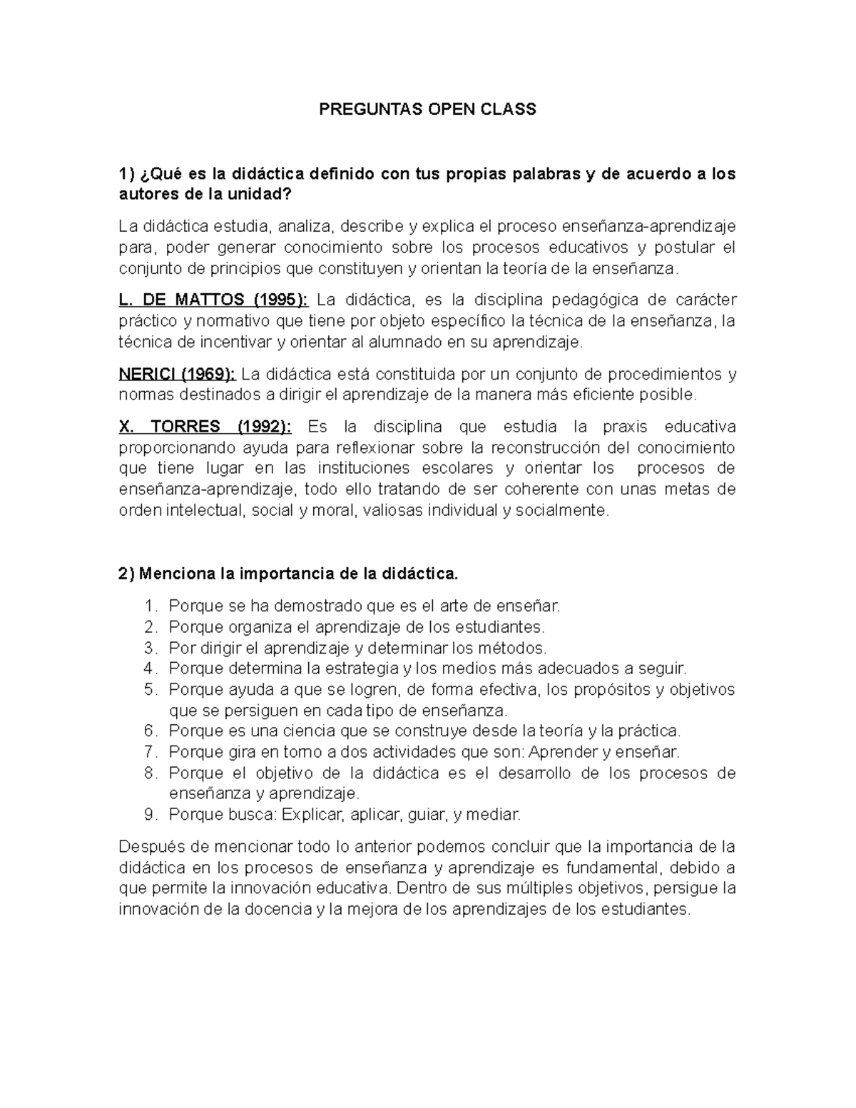 Preguntas OPEN Class - pregunta de clase - PREGUNTAS OPEN CLASS ¿Qué es la didáctica definido ...