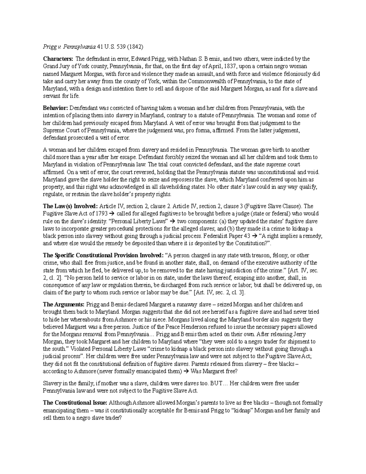 Prigg v Pennsylvania Case Brief - Prigg v. Pennsylvania 41 U. 539 (1842 ...