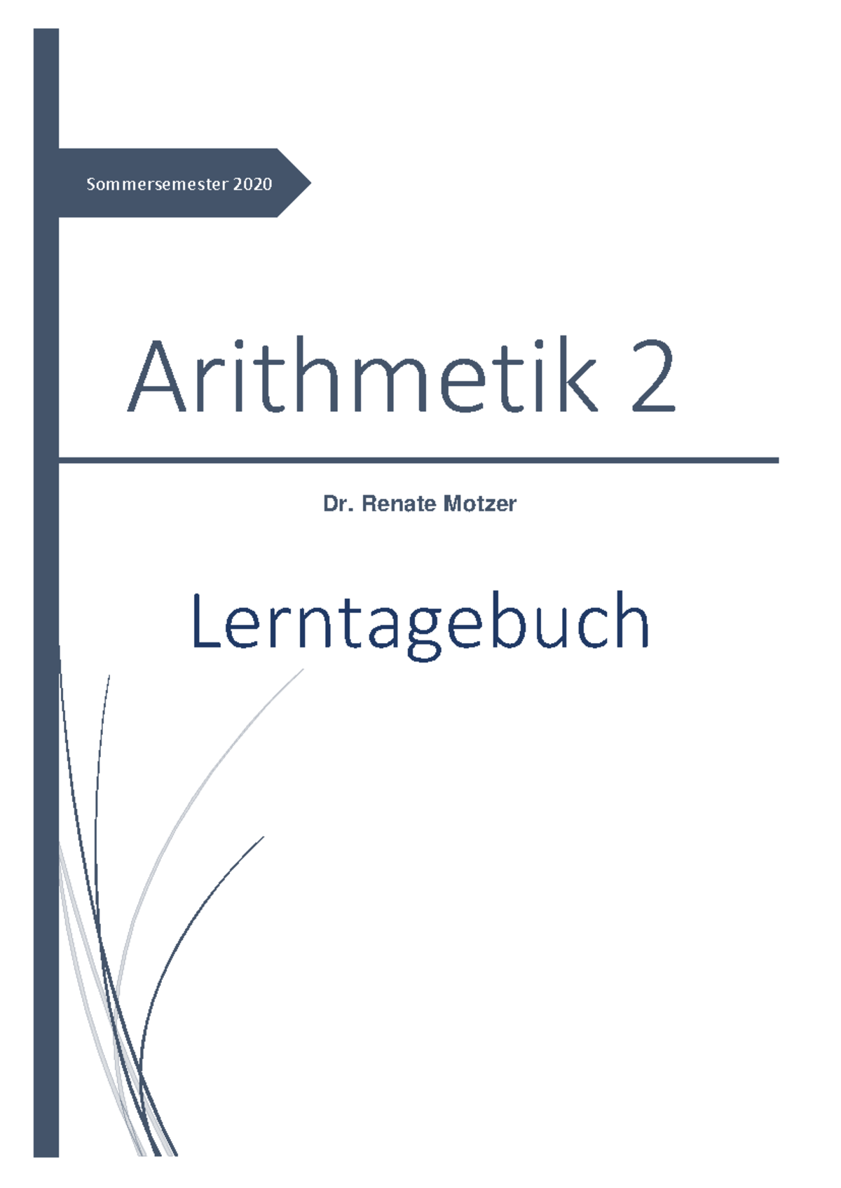 Lerntagebuch Arithmetik 2 - SS 2020 - Sommersemester 2020 Arithmetik 2 ...