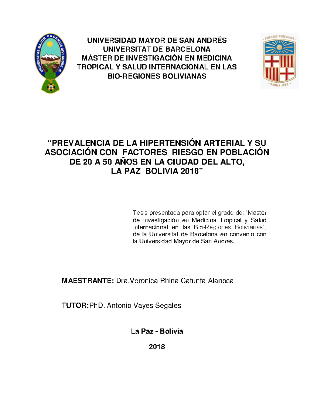 Tesis umsa - UNIVERSIDAD MAYOR DE SAN ANDRÉS UNIVERSITAT DE BARCELONA ...