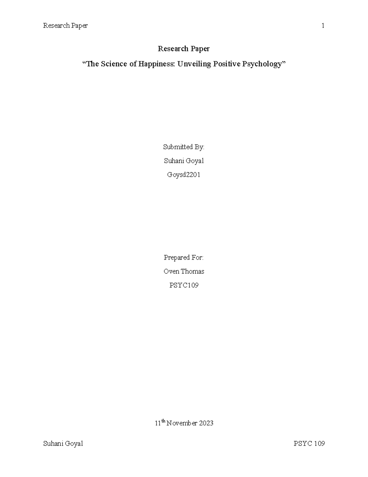Positive psyc - Research Paper “The Science of Happiness: Unveiling ...