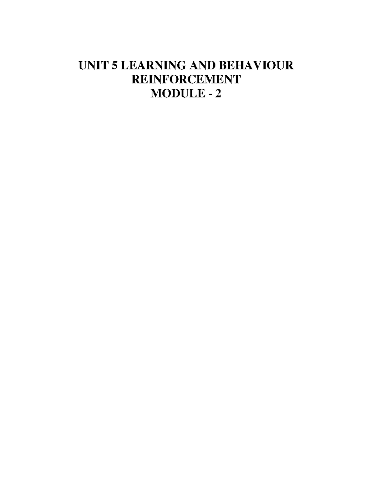 UNIT 5 Learning AND Behaviour Reinforcement - UNIT 5 LEARNING AND ...