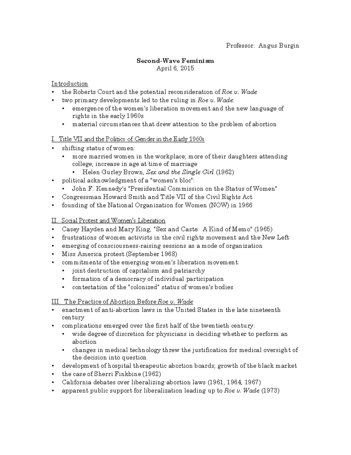 Lecture 18 - Professor: Angus Burgin Second-Wave Feminism April 6, 2015 ...