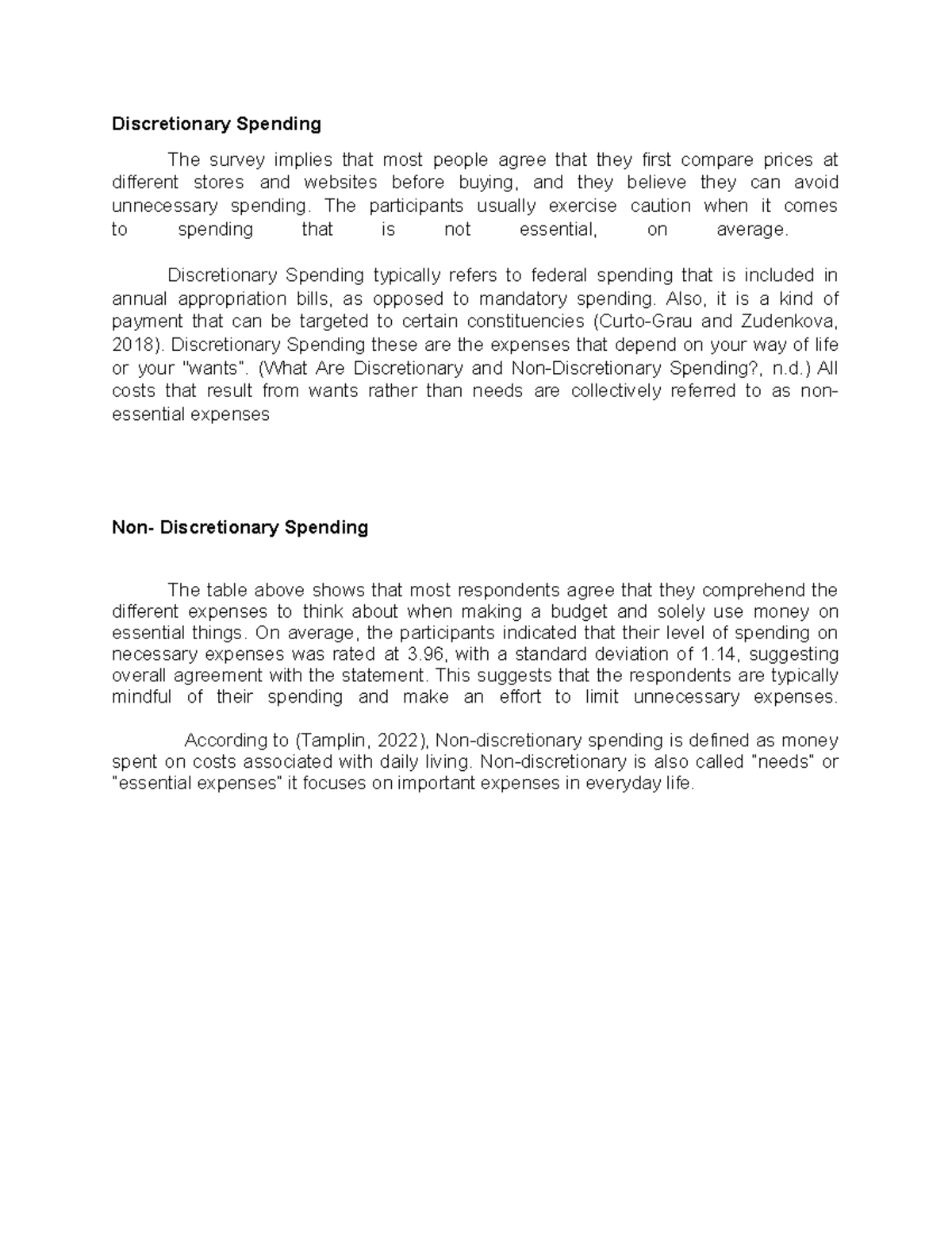 Discretionary Spending 2 - Discretionary Spending The survey implies ...