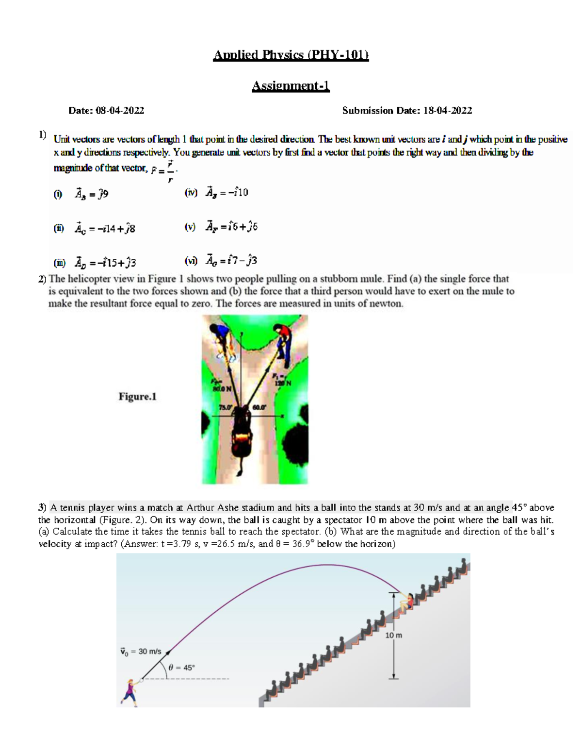 Assignment 1 - Applied Physics (PHY-101) Assignment- Date: 08-04-2022 Submission Date: 18-04- 1 ...