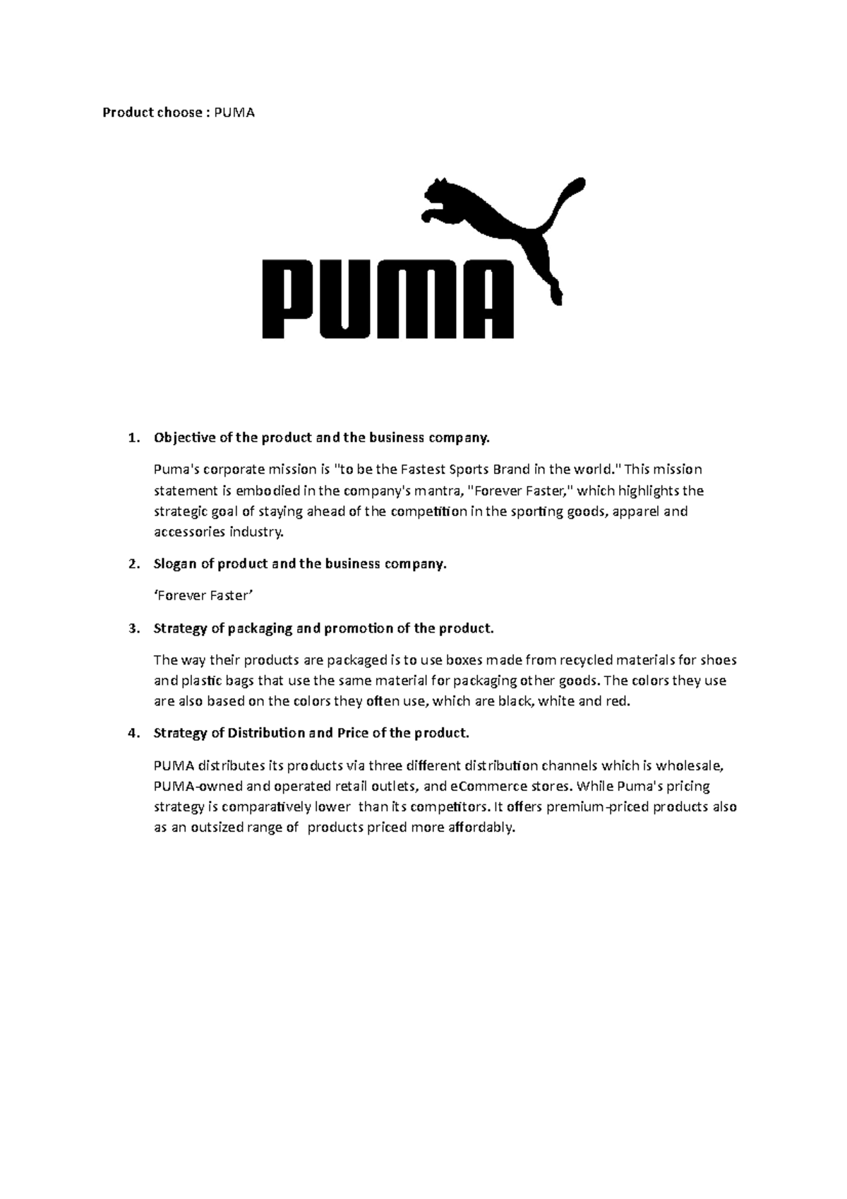 Exerc 3 - Product choose : PUMA Objective of the product and the ...