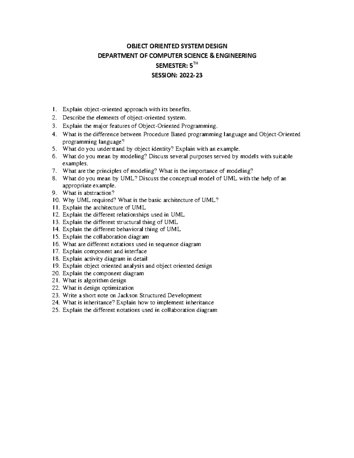 Question bank - OBJECT ORIENTED SYSTEM DESIGN DEPARTMENT OF COMPUTER SCIENCE & ENGINEERING - Studocu