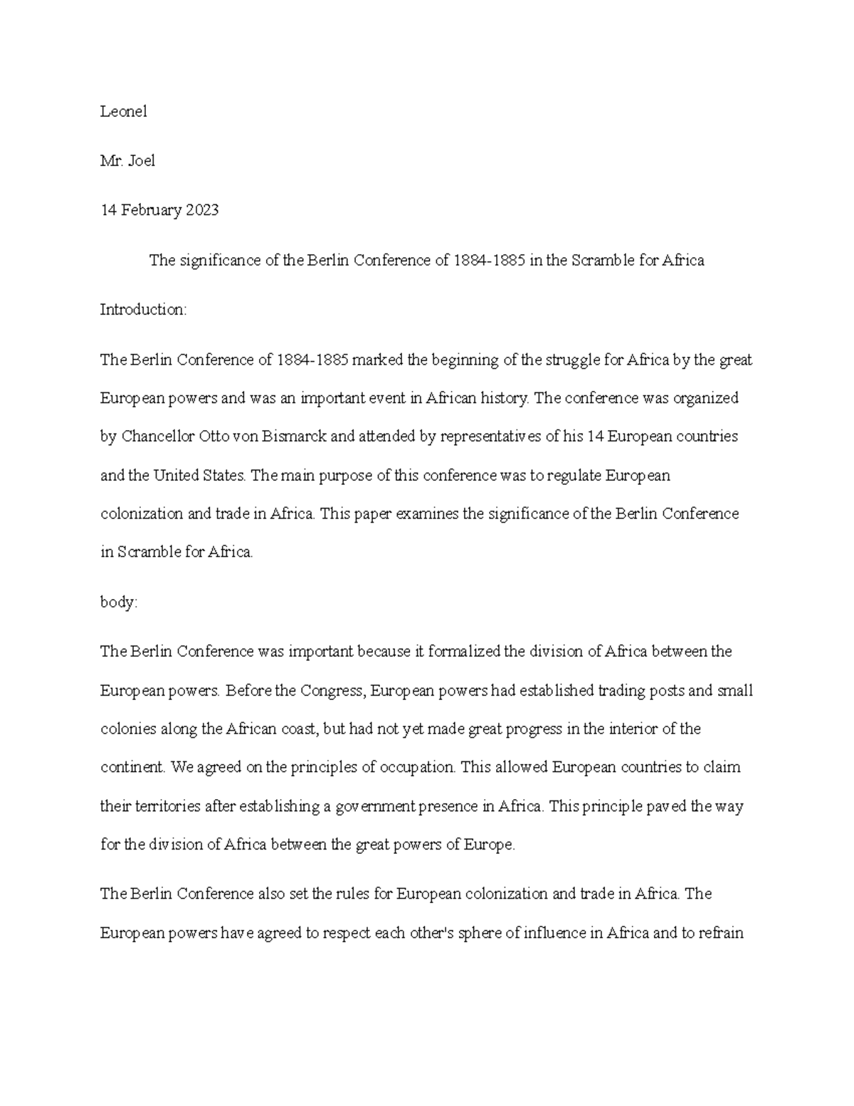 The significance of the Berlin Conference of 1884-1885 in the Scramble ...