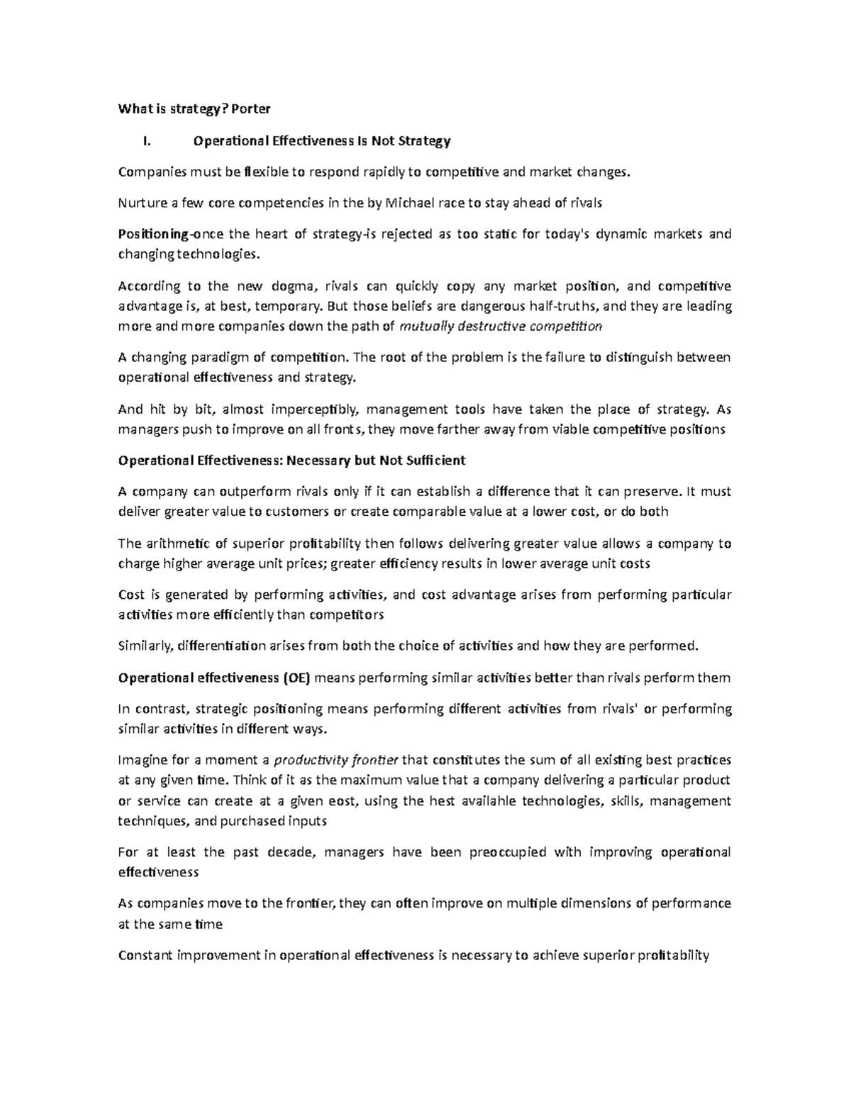 What is strategy. Porter - Operational Effectiveness Is Not Strategy ...