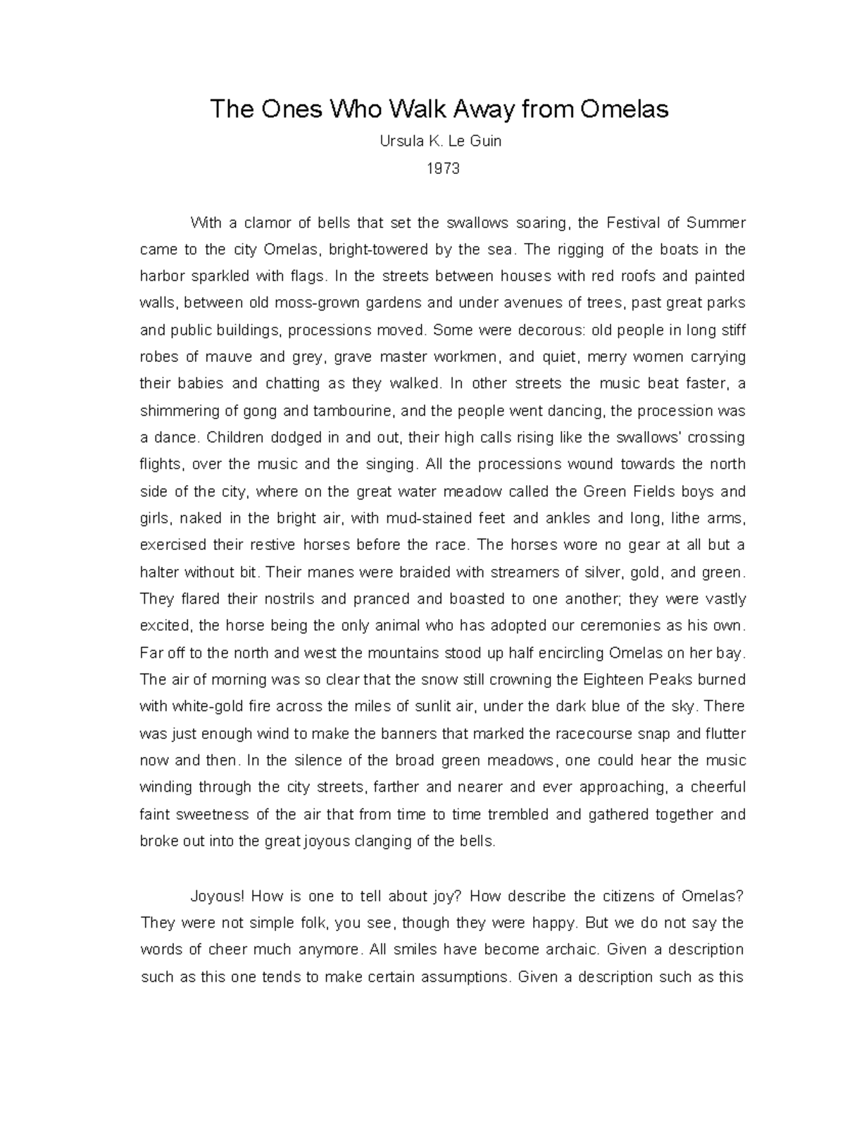 The Ones Who Walk Away From Omelas - The Ones Who Walk Away from Omelas ...