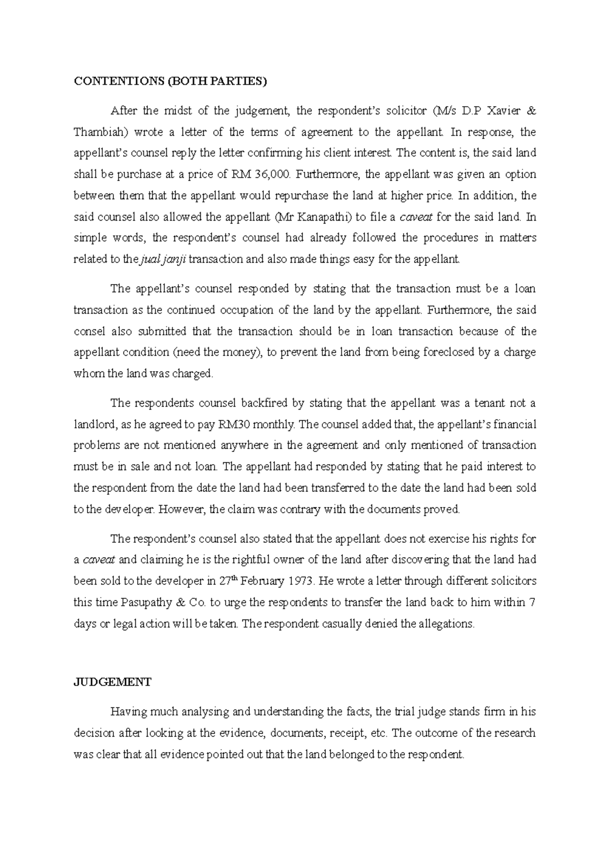 Contention & judgement kanapathy - CONTENTIONS (BOTH PARTIES) After the ...