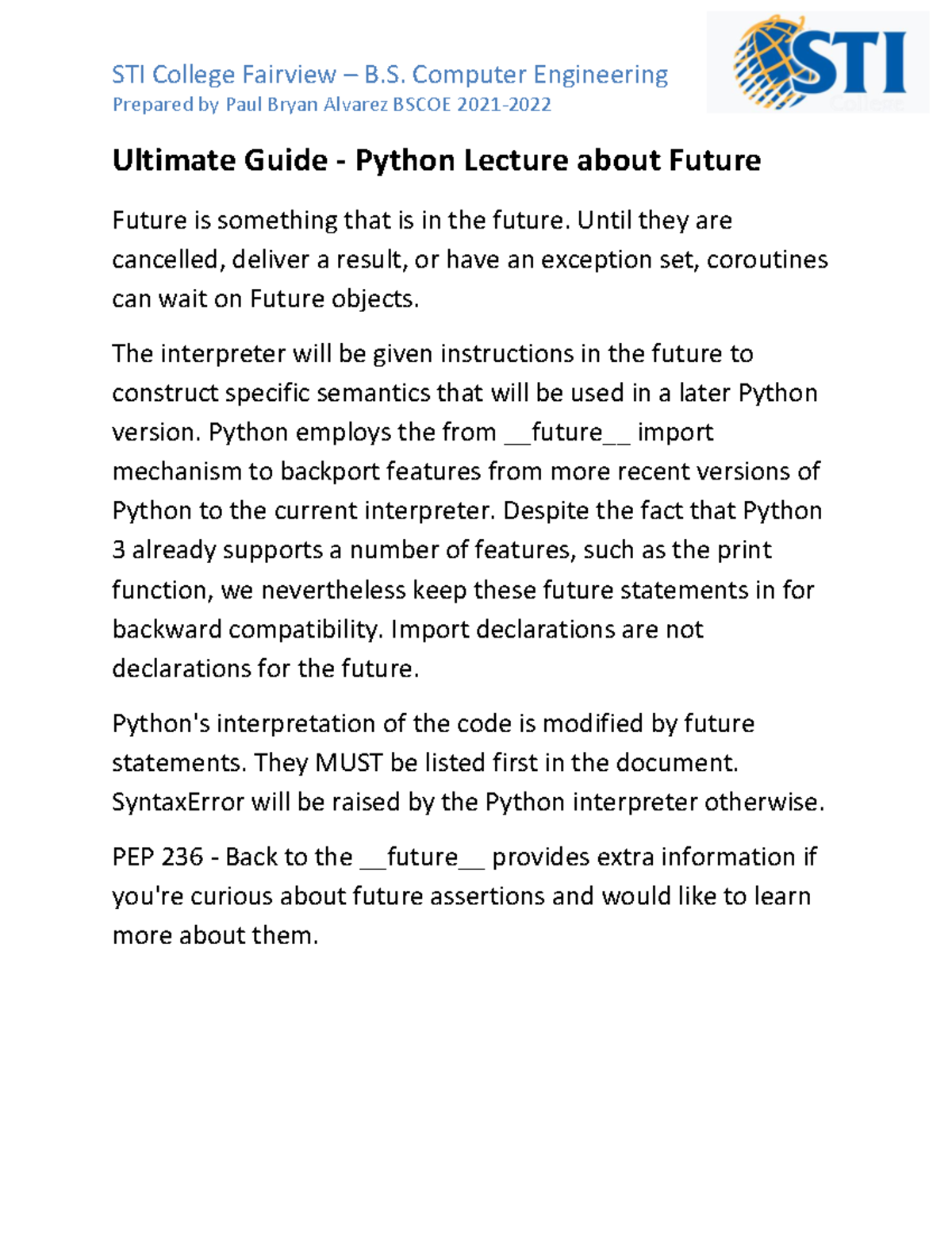 Ultimate Guide - Python Lecture about Future - Prepared by Paul Bryan ...