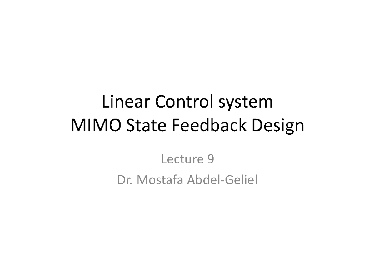 45 70685 EE712 2016 1 2 2 state feedback design MIMO - Linear Control ...