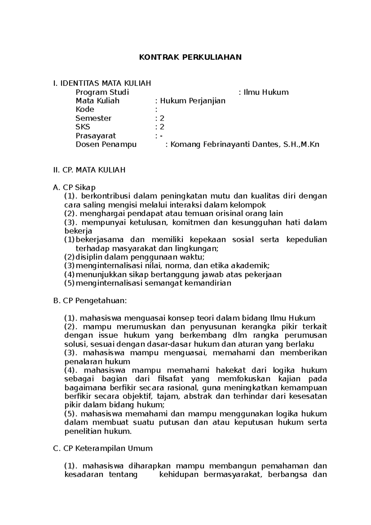 Kontrak Perjanjian - KONTRAK PERKULIAHAN I. IDENTITAS MATA KULIAH ...