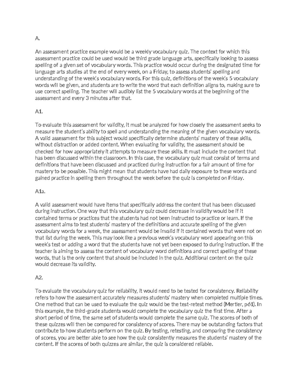 D172 Task 4 - Task 4 for D172 including references, passed on first try. - A. An assessment ...