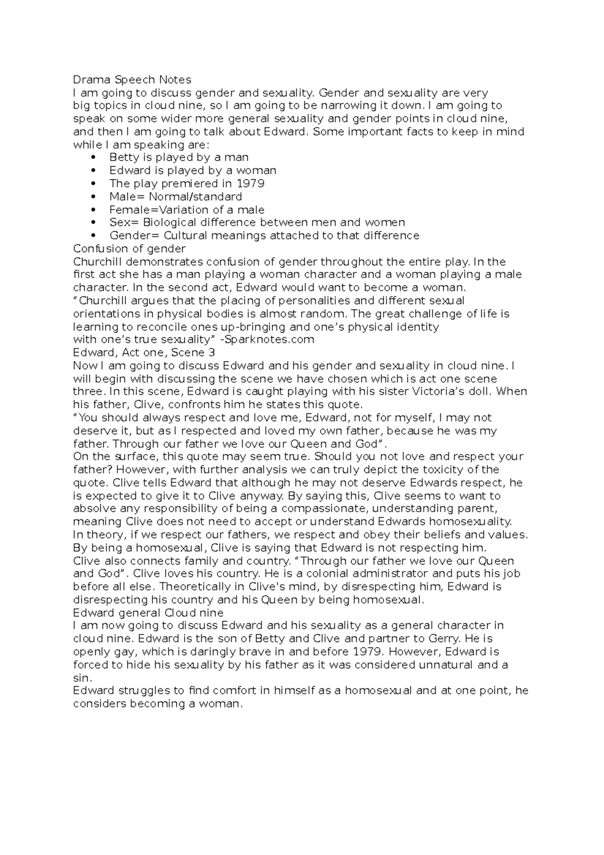 Drama Speech Notes - Gender and sexuality are very big topics in cloud ...