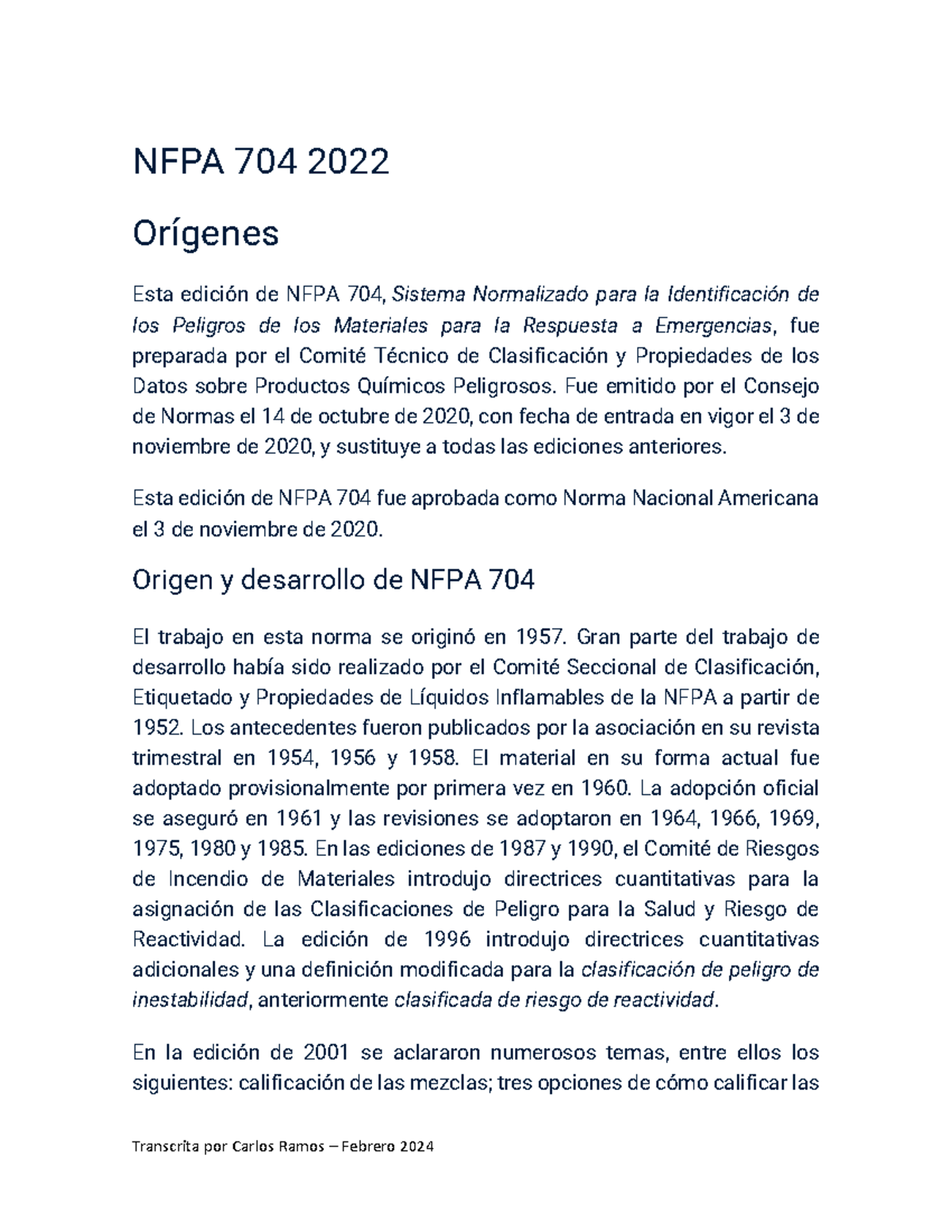 NFPA 704 2022 - NFPA 704 2022 Orígenes Esta edición de NFPA 704, Sistema Normalizado para la ...