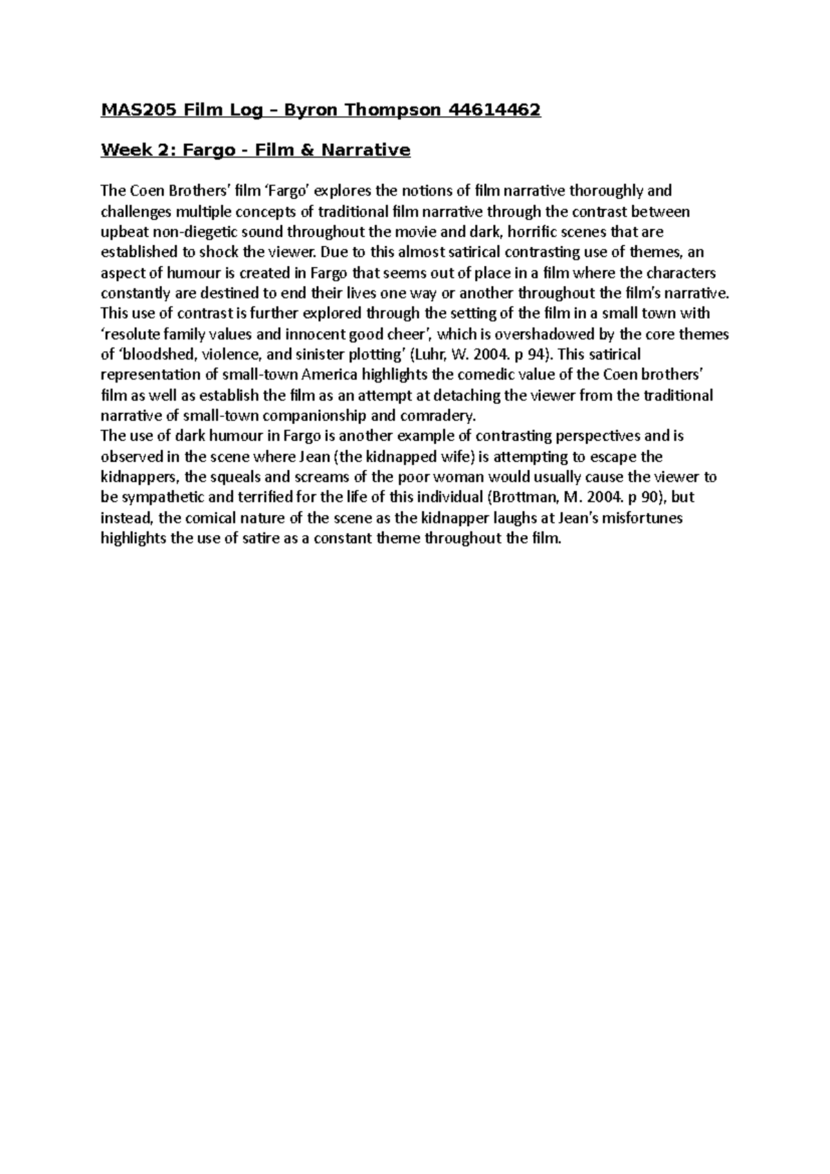 MAS205 Film Log 2017 - Grade: Cr - MAS205 Film Log – Byron Thompson ...