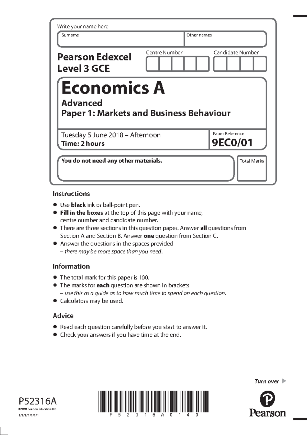 June 2018 QP - Paper 1 Edexcel (A) Economics A-level - Centre Number Candidate Number Write your ...