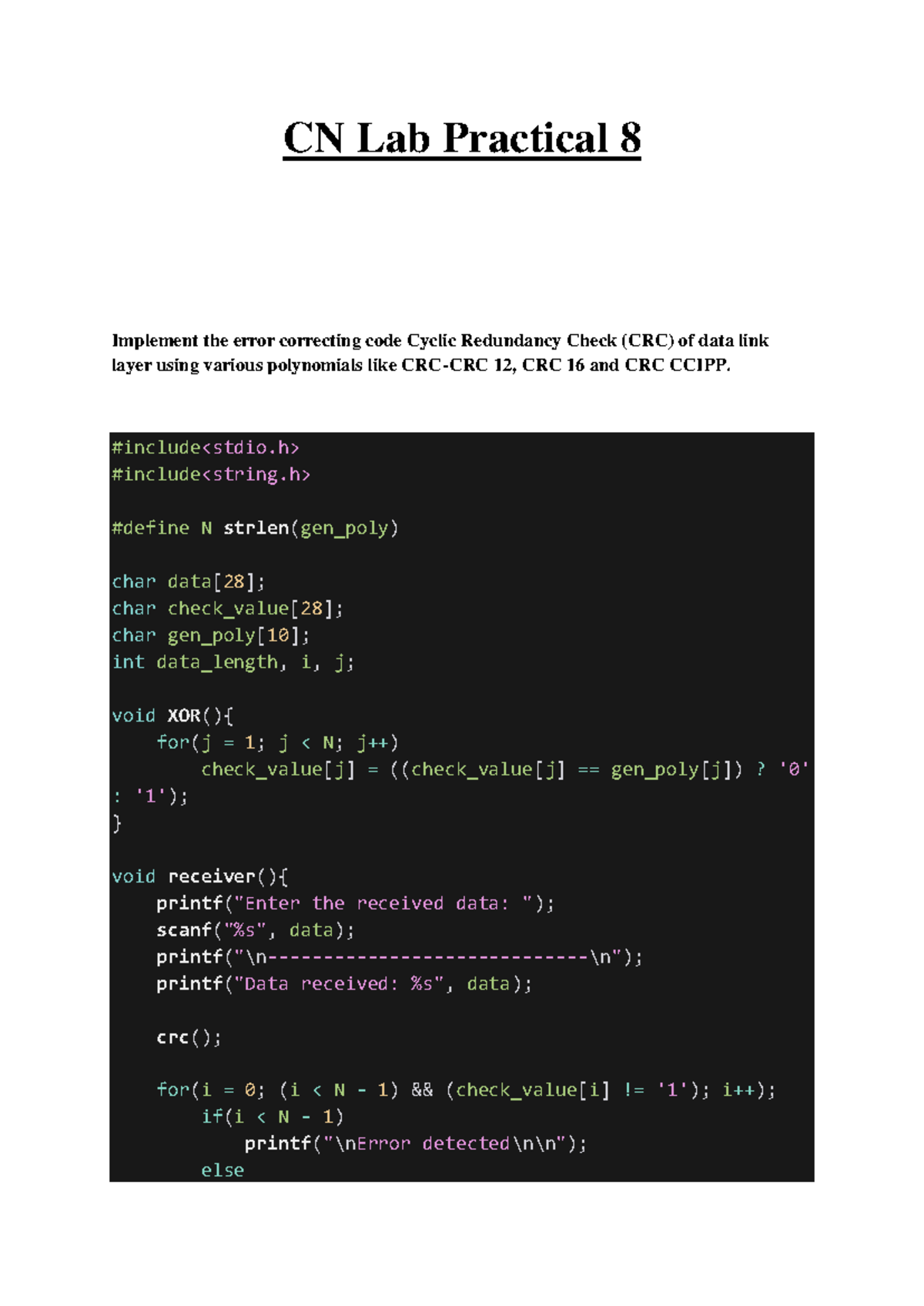 CNLab Eight - CN Lab Practical 8 Submitted by: Parth Sharma 2100290130119 Implement the error ...