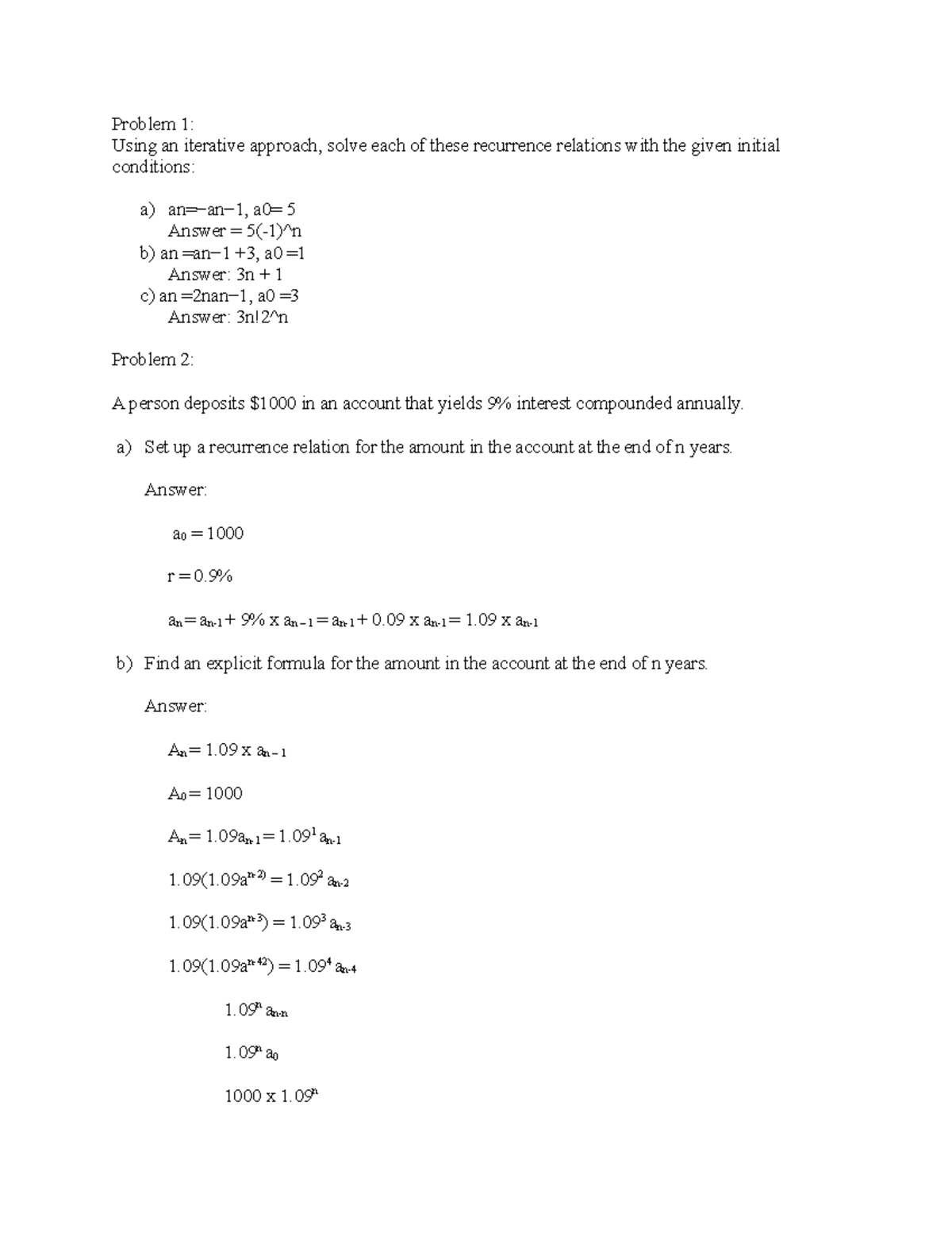 Assignment 7 - Problem 1: Using an iterative approach, solve each of these recurrence relations ...