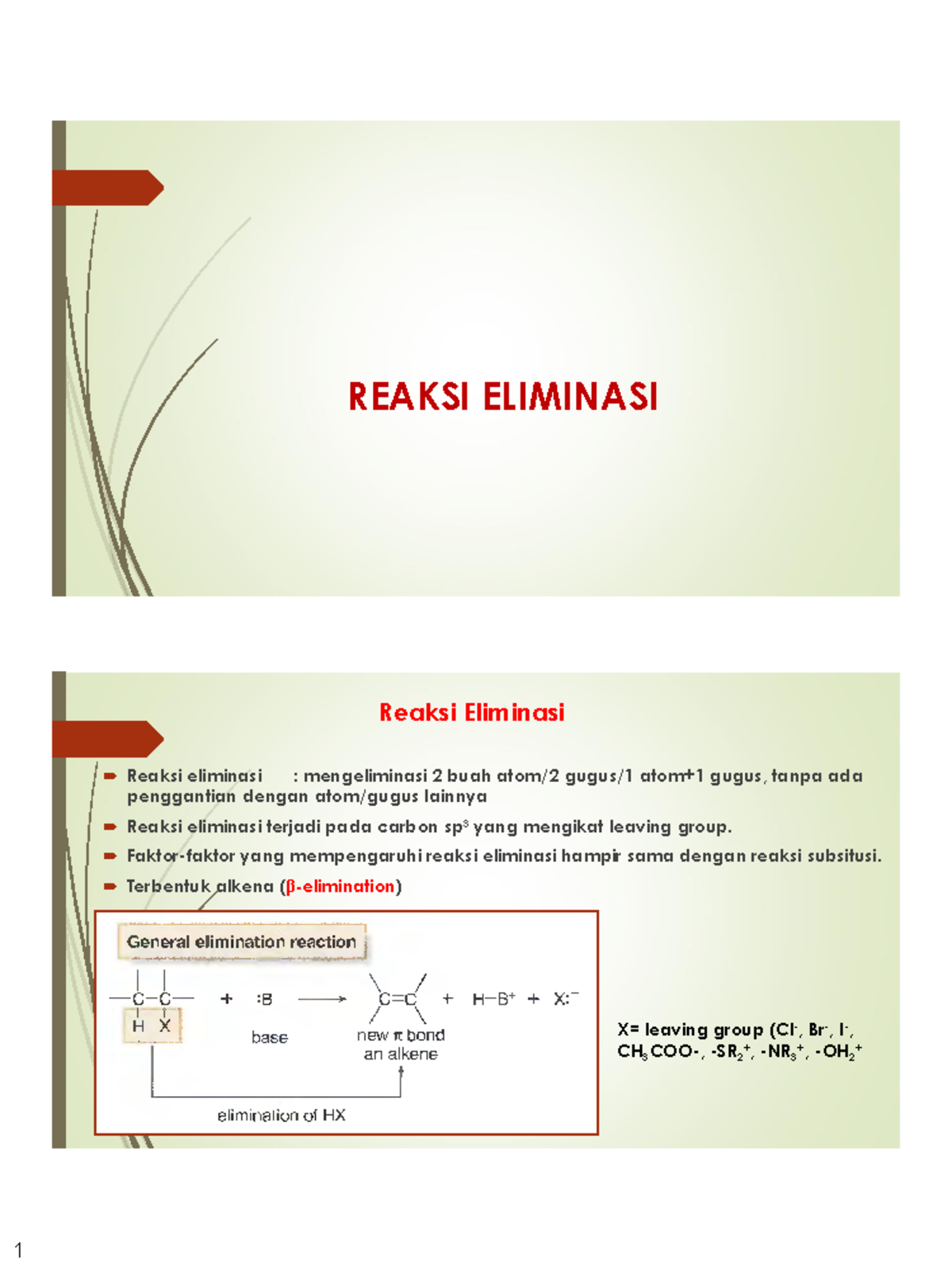 Reaksi Eliminasi - 1 - REAKSI ELIMINASI Reaksi Eliminasi Reaksi ...