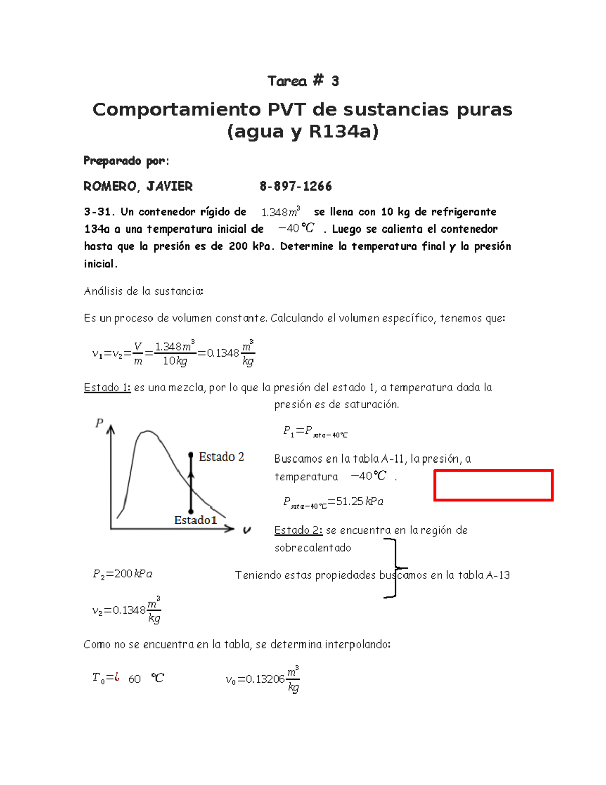 Tarea 3Comportamiento PVTSustancias Puras agua Y R134a JRP Tarea 3