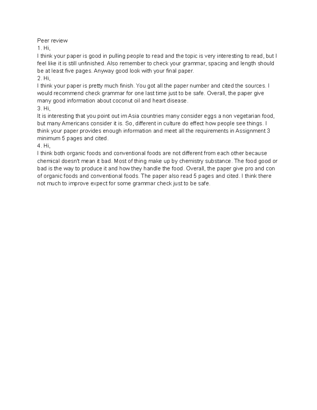 peer reviews of draft papers - Peer review Hi, I think your paper is ...