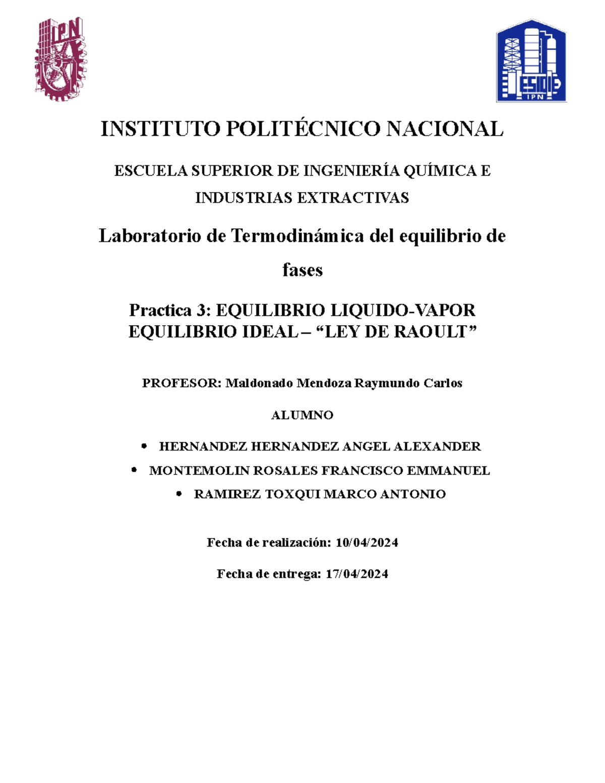 TEF P3 - practica tres de termo 3 - INSTITUTO POLITÉCNICO NACIONAL ESCUELA SUPERIOR DE ...