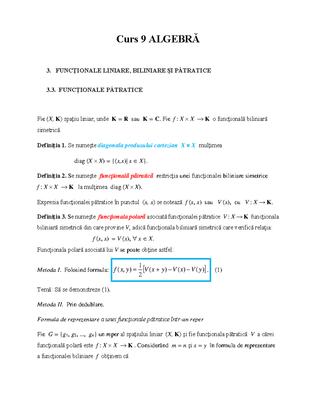 Algebra-Curs-10 - Dedu Silvia - Curs 9 ALGEBRĂ 3. FUNCȚIONALE LINIARE, BILINIARE ȘI PĂTRATICE 3 ...
