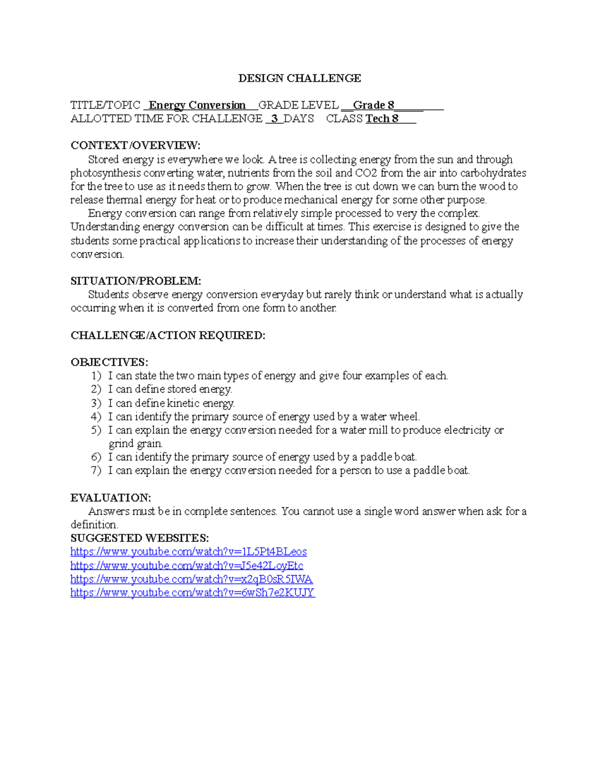 2 Energy Conversion Design Challenge - DESIGN CHALLENGE TITLE/TOPIC Energy Conversion GRADE ...