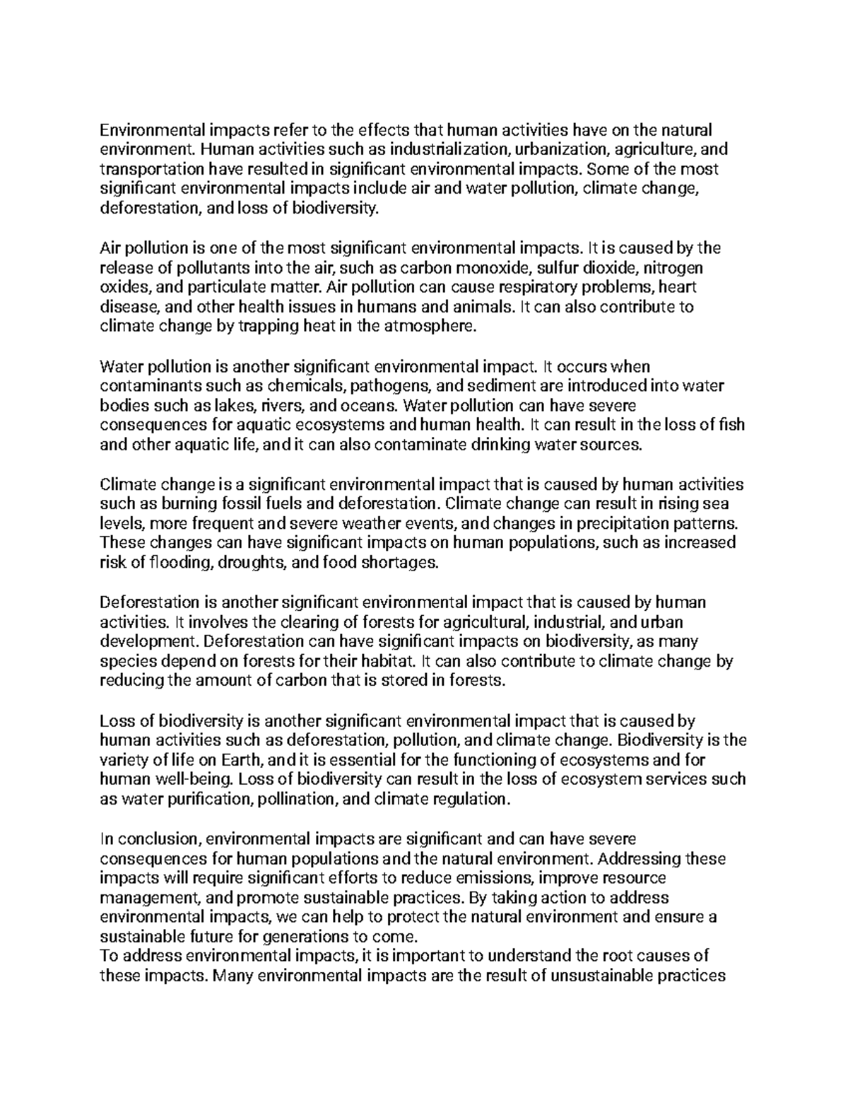 Essay on environmental impacts - Environmental impacts refer to the ...