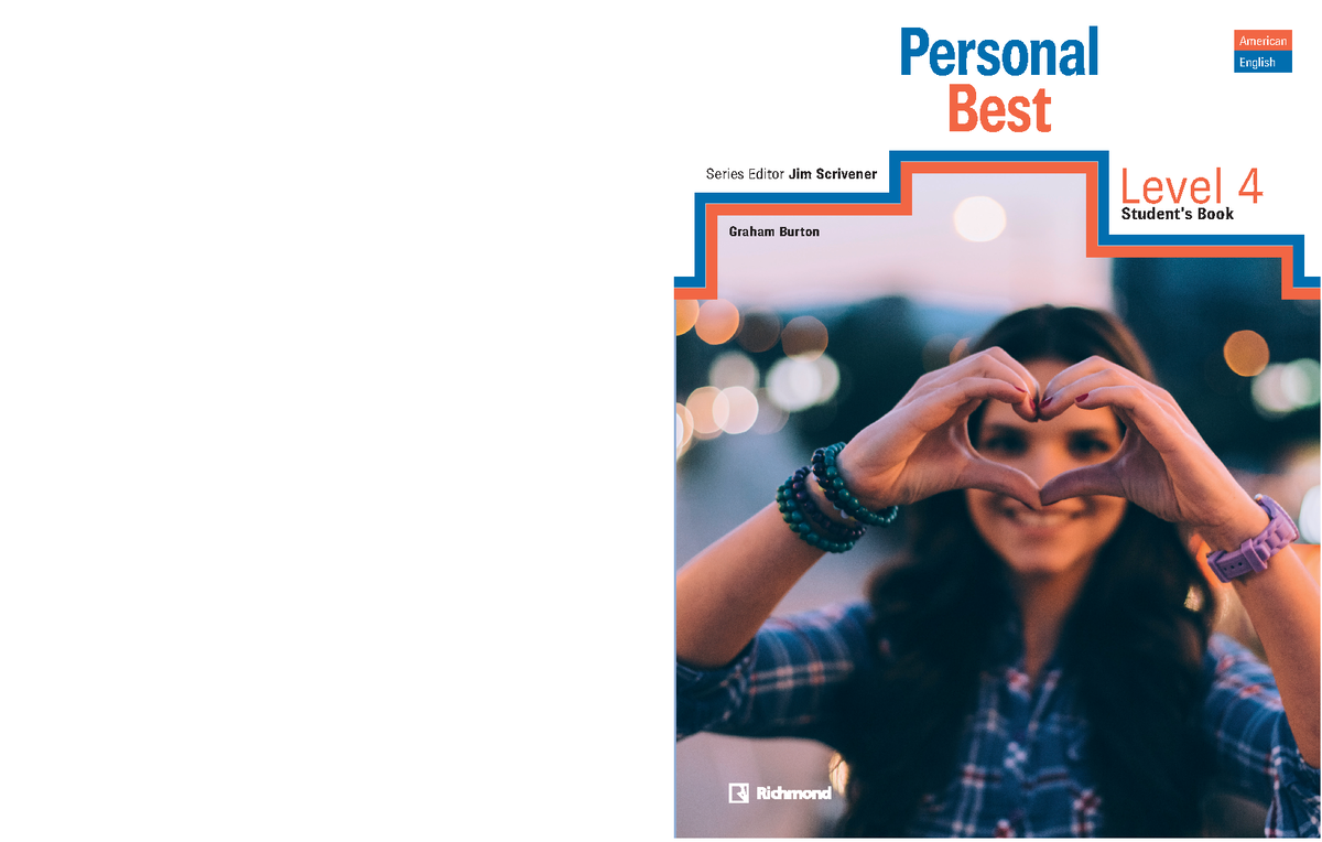 PB Level 4 - Todo el contenido del nivel 4 - Personal Best Series Editor Jim Scrivener Student’s ...