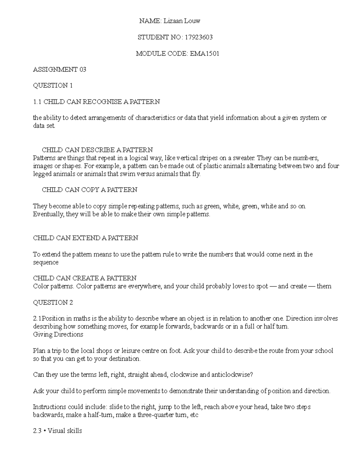 EMA1501 Assignment 3 - NAME: Lizaan Louw STUDENT NO: 17923603 MODULE CODE: EMA ASSIGNMENT 03 ...