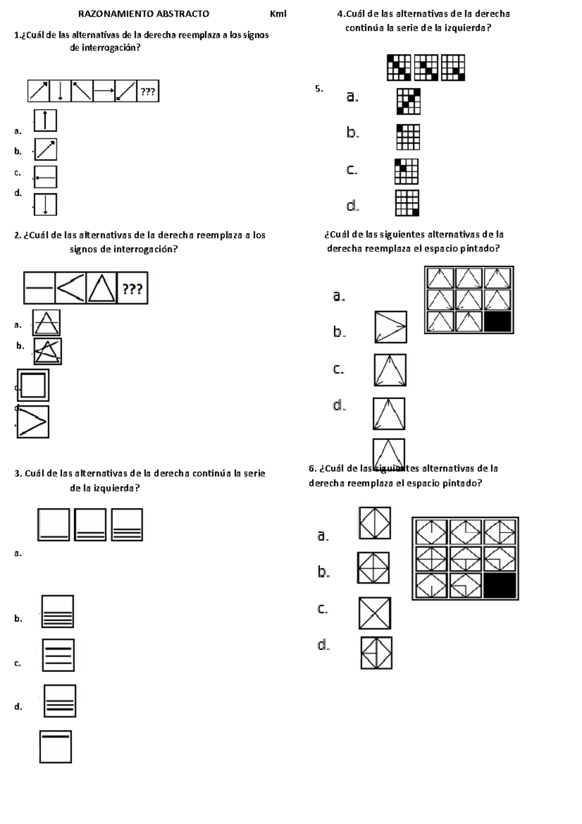 TEST Razonamiento Abstracto - RAZONAMIENTO ABSTRACTO 1.¿Cuál de las ...