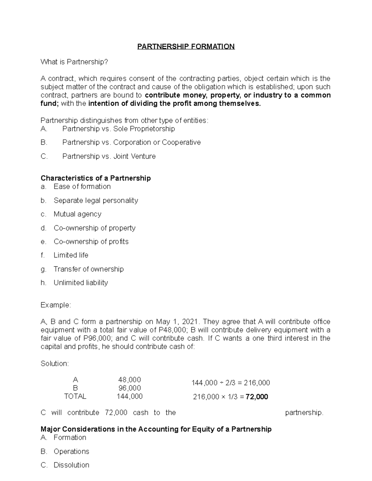 Partnership- Formation - PARTNERSHIP FORMATION What is Partnership? A ...